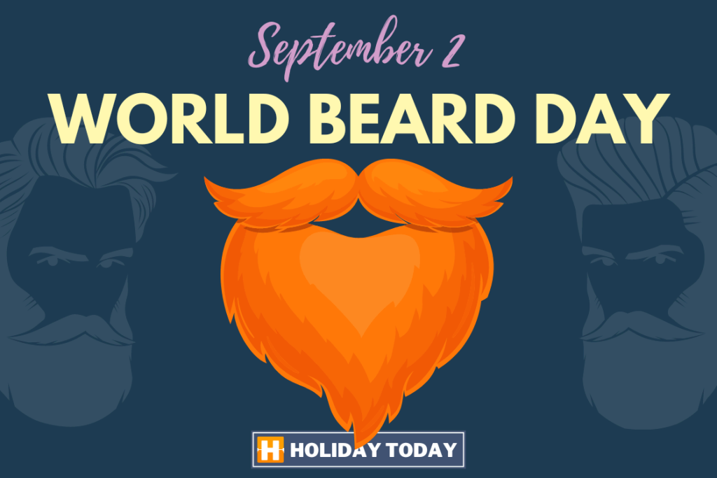 World Beard Day (first Saturday Of September, 2025)