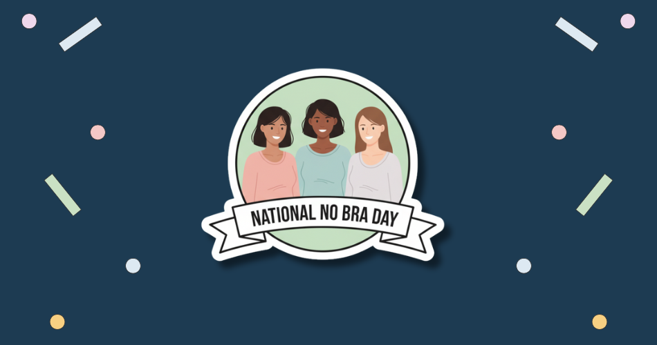 National No Bra Day (October 13, 2026) - Holiday Today