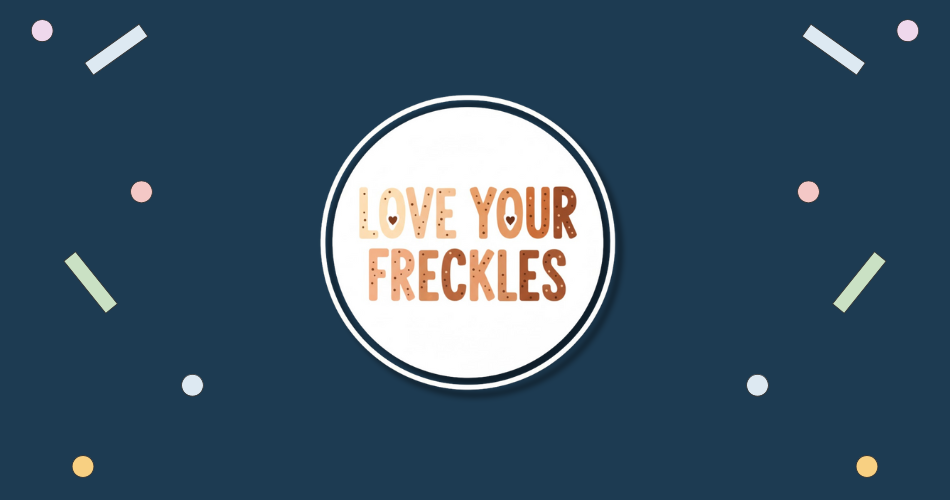 Love Your Freckles Day (November 22, 2025) - Holiday Today
