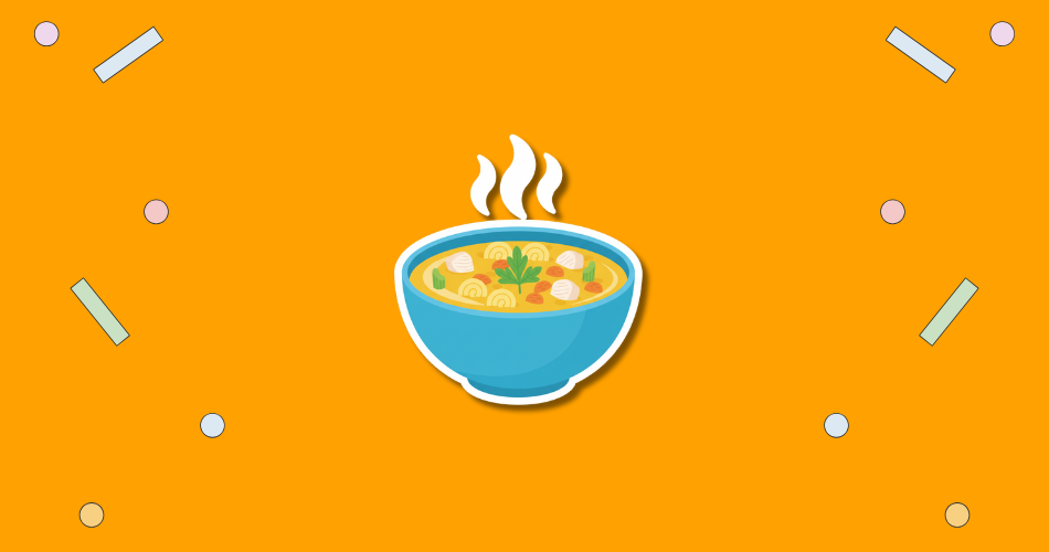 National Chicken Soup For The Soul Day (2025) - Holiday Today