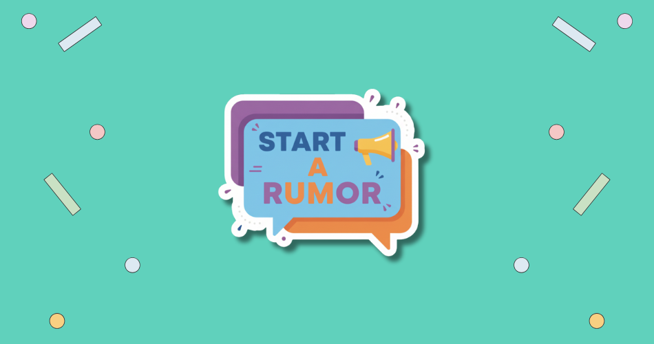 Start A Rumor Day (January 18, 2025) - Holiday Today