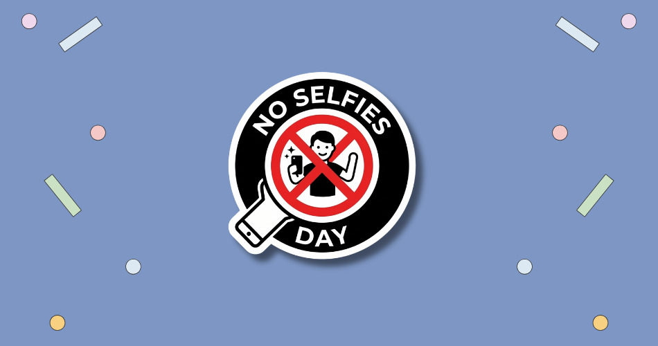 No Selfies Day (March 16, 2026) - Holiday Today